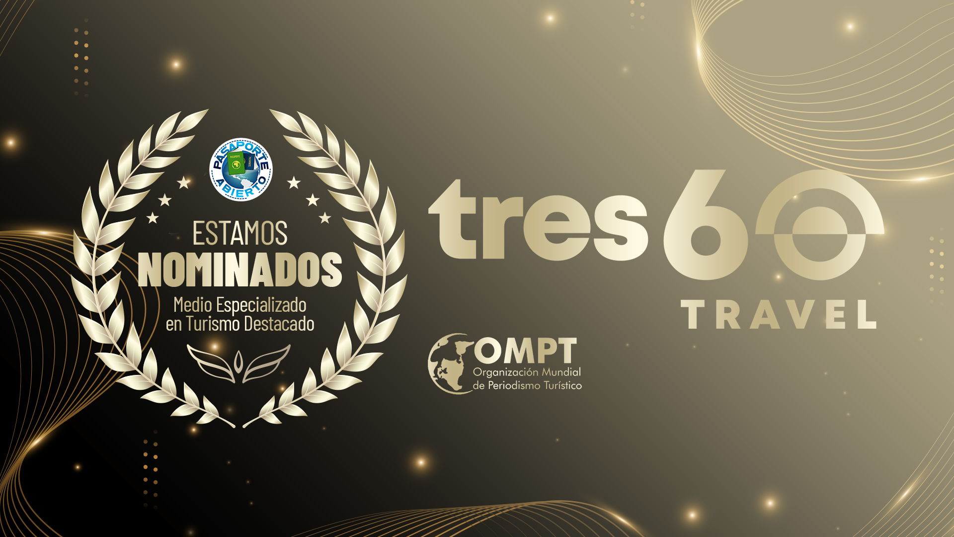 Tres60.Travel nominado para los Premios Pasaporte Abierto 2024 – tres60.travel